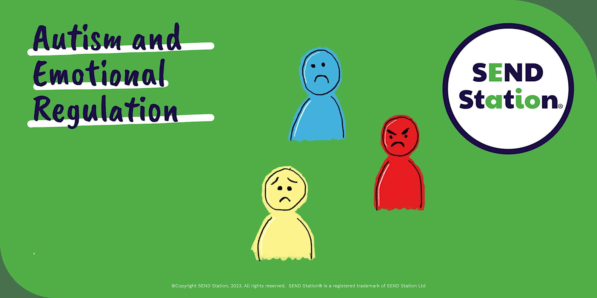 Autism and Emotional Regulation | SEND Station