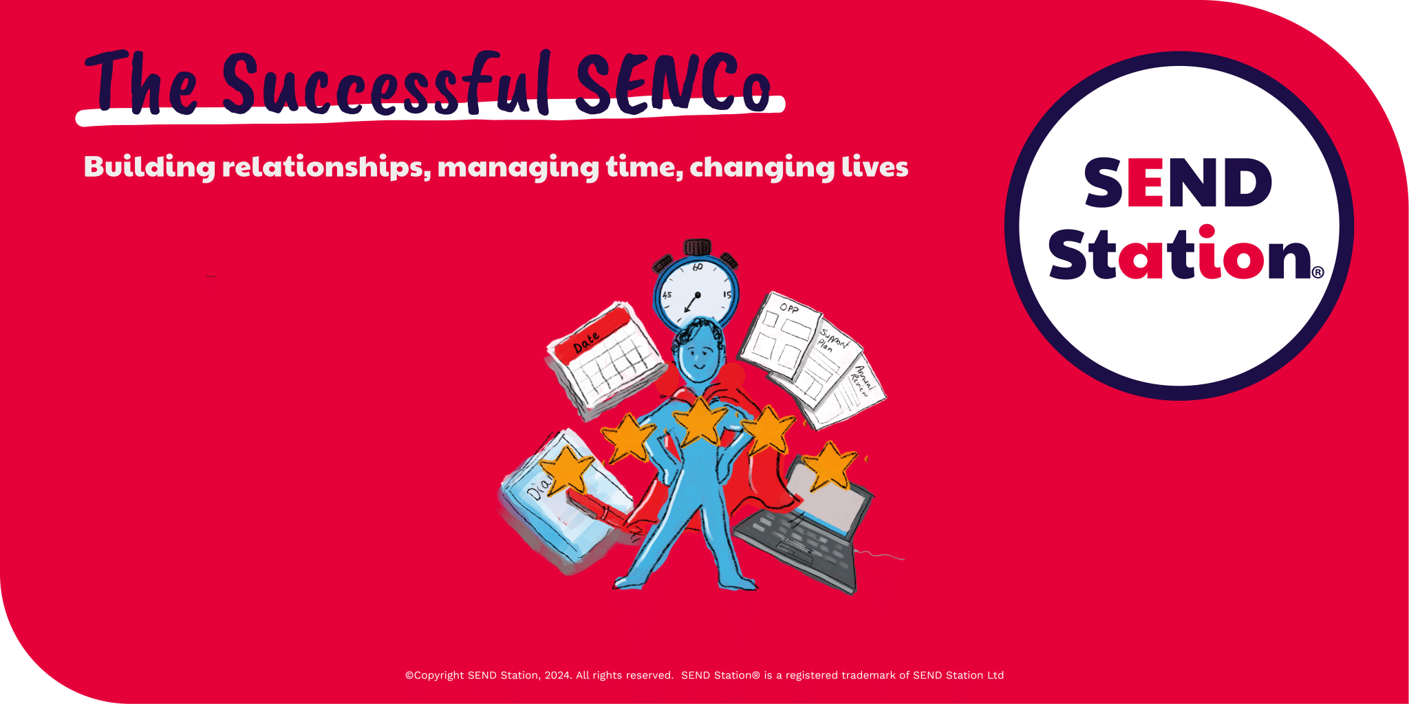 The Successful SENCo – Building relationships, managing time